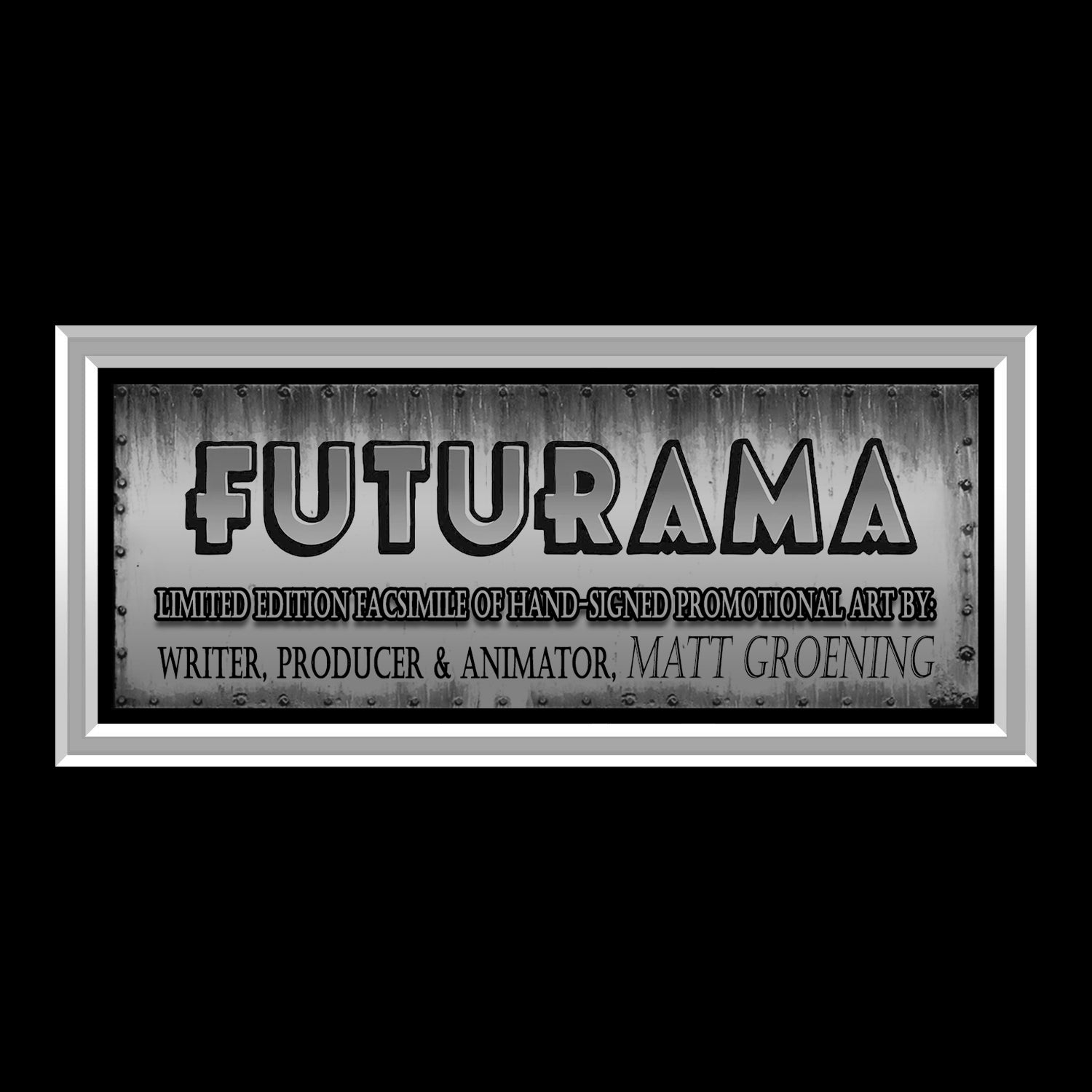 Futurama Promotional Art Limited Signature Edition Custom Frame | RARE-T